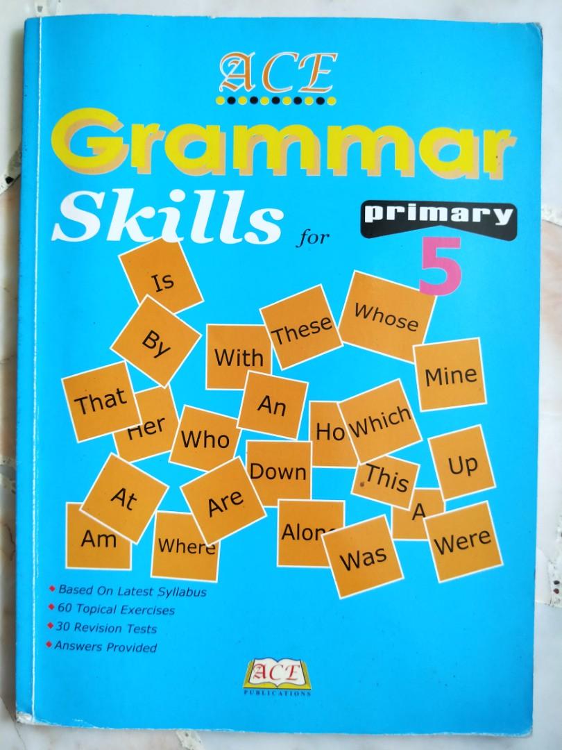 ACE: Grammar Skills for P5, Hobbies & Toys, Books & Magazines ...