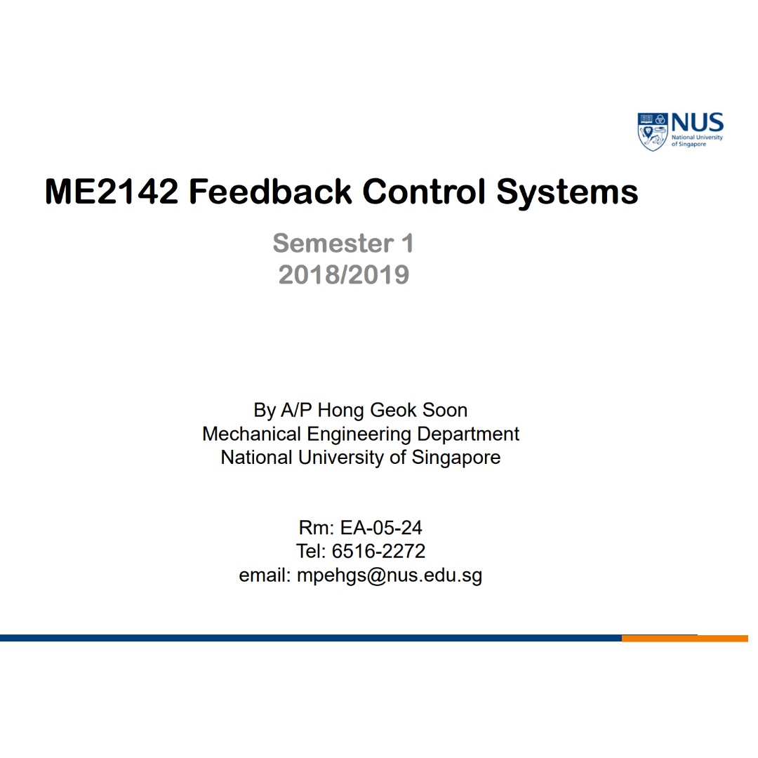 NUS ME2142 Feedback and Control Systems, Computers & Tech, Office ...