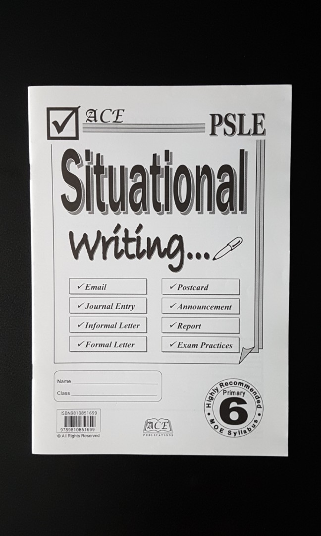 Assessment Book: PSLE Situational Writing Primary 6, Hobbies & Toys ...