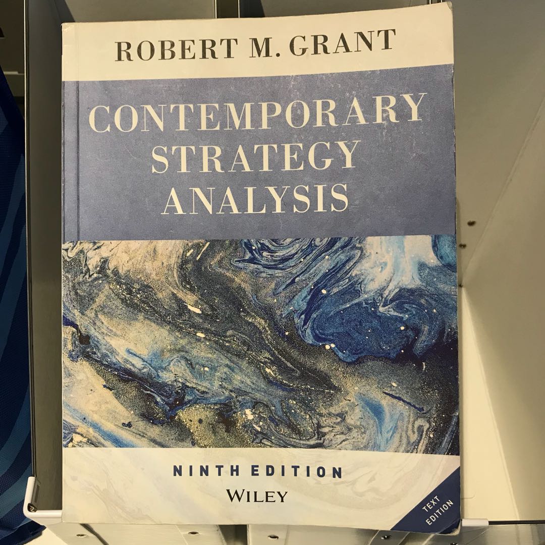 Contemporary Strategy Analysis- Robert M. Grant 9th Edition, Hobbies ...