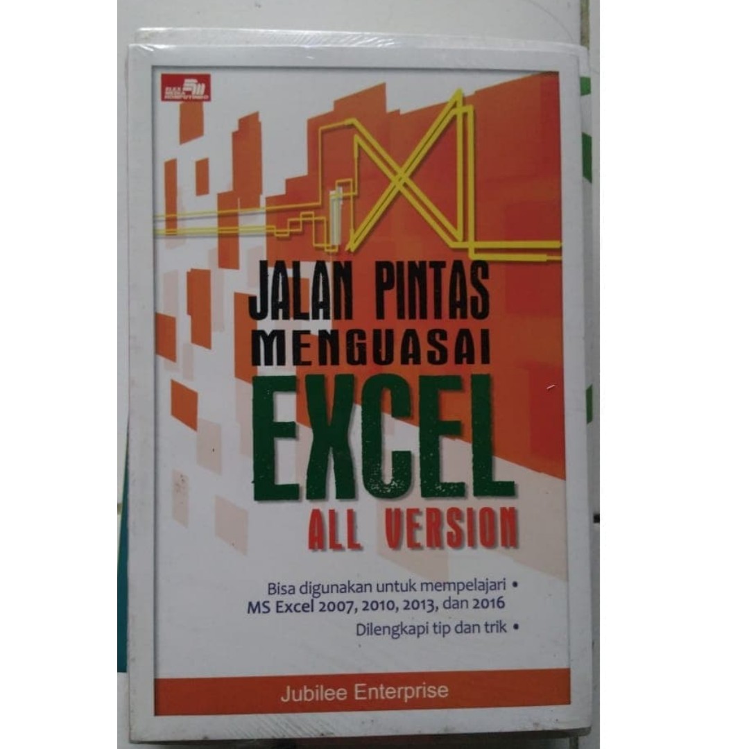 Jalan Pintas Menguasai Excel All Version DT, Buku & Alat Tulis, Buku di Carousell