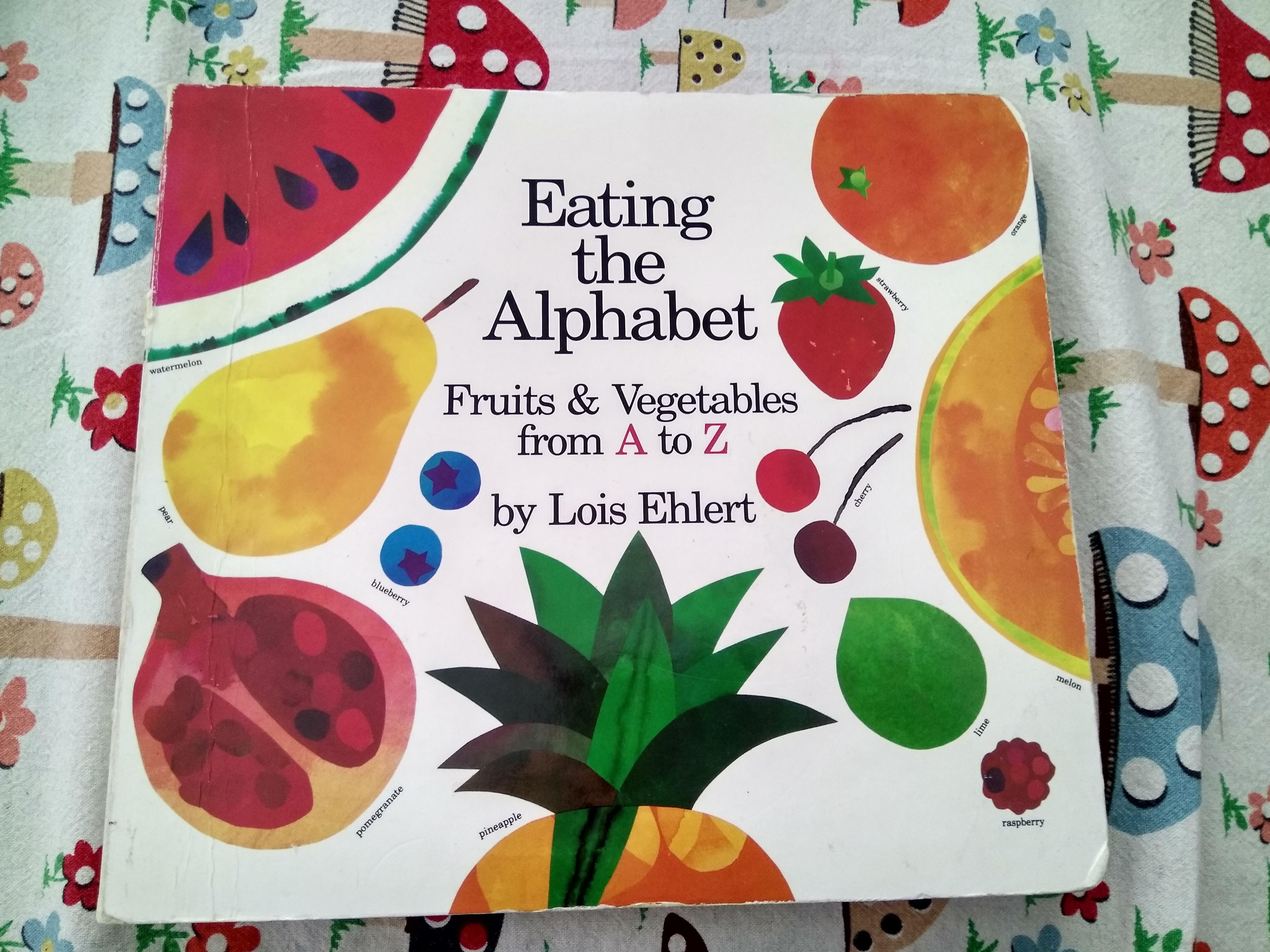 Eating the Alphabet Fruits and Vegetables from.A to Z (Big board Book ...