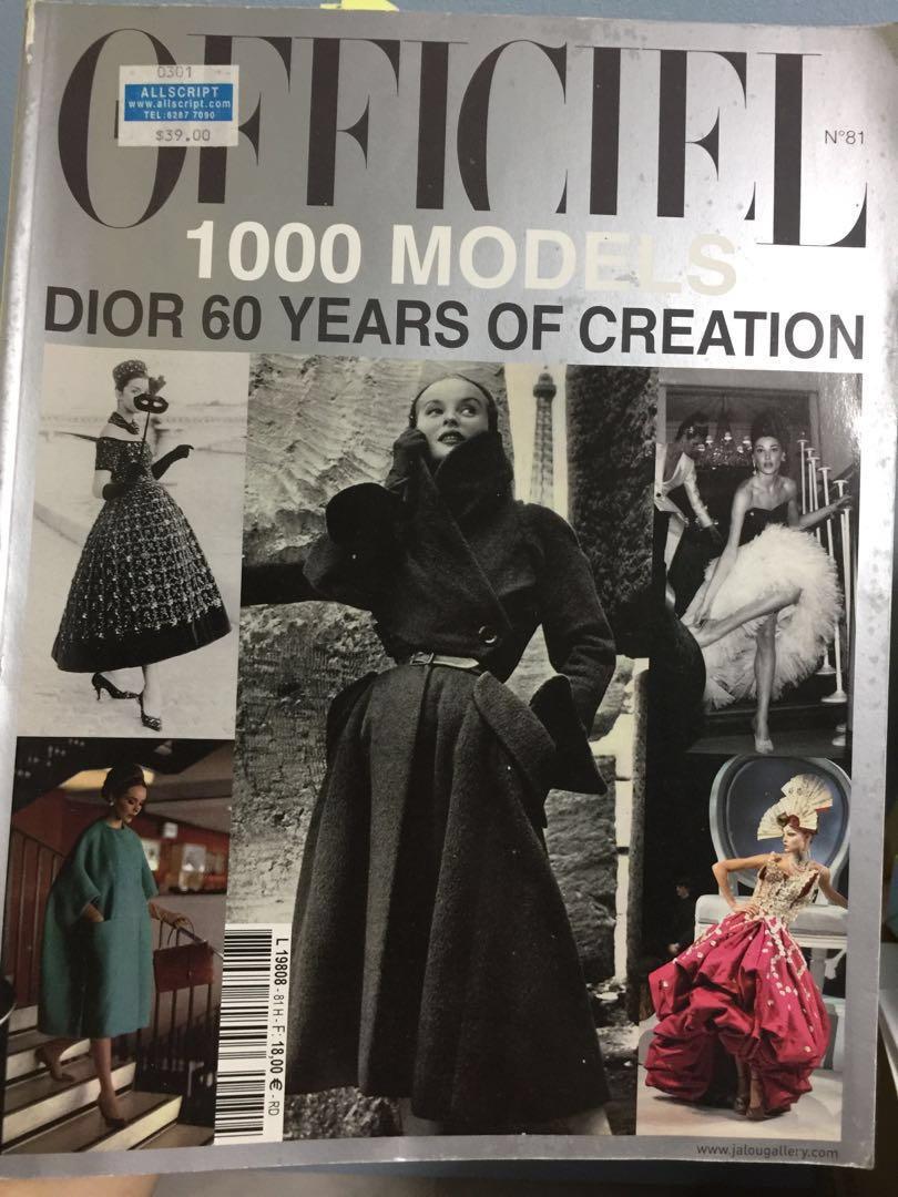 OFFICIEL Dior 60 Years of Creation (1947-2007) Fashion magazine ...