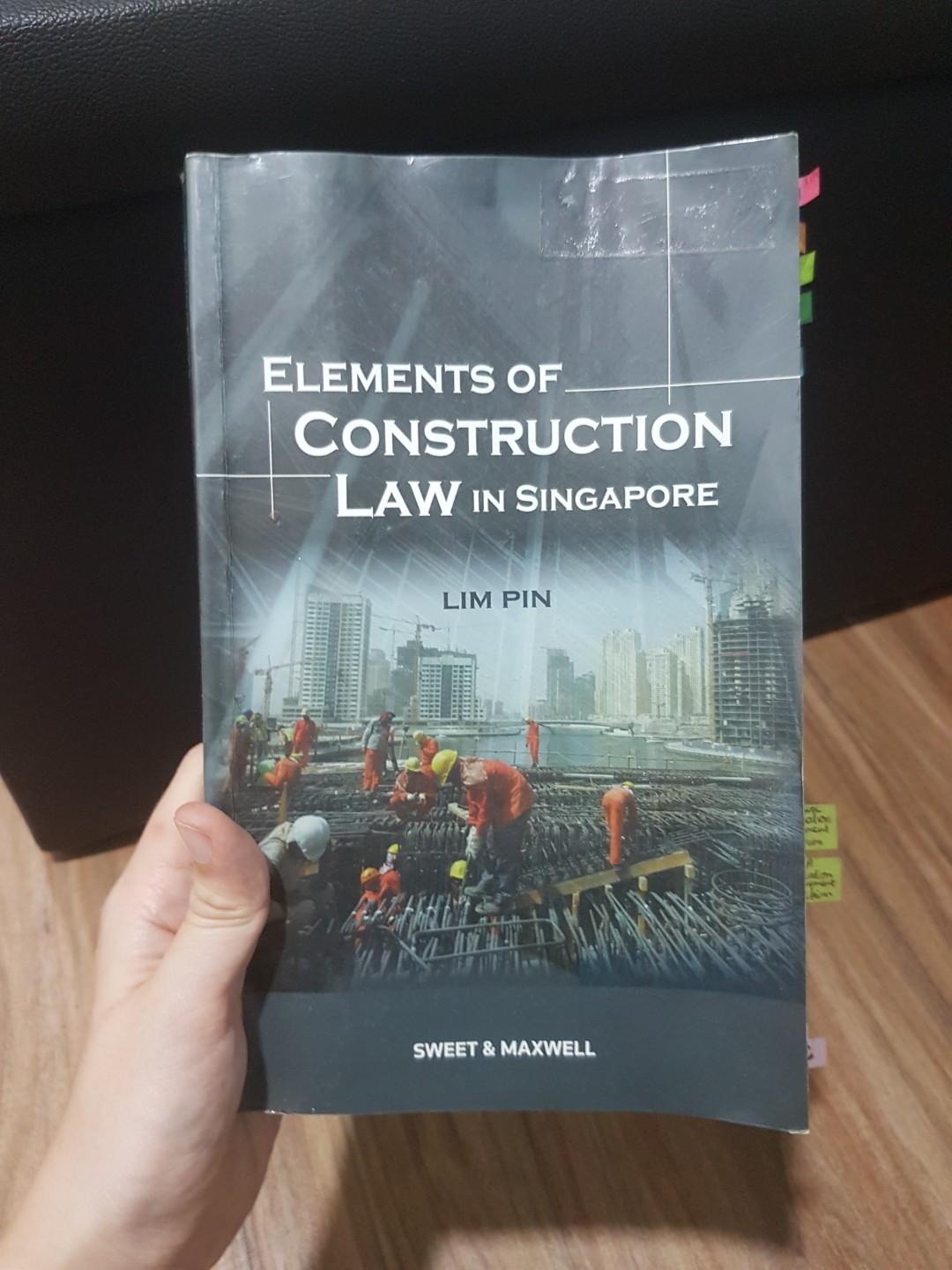 Elements of Construction law in Singapore by Prof. Lim Pin, Computers ...