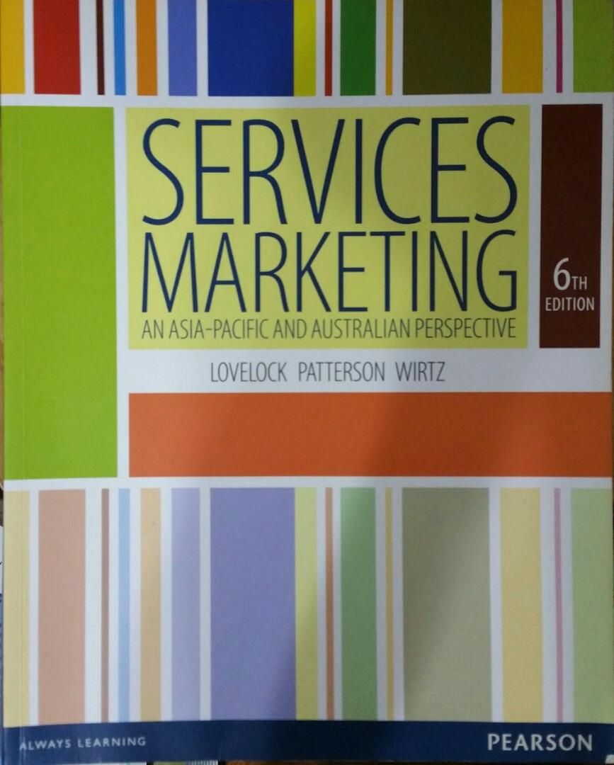 Services Marketing An Asia-Pacific and Australian Perspective by Lovelock Patterson Wirtz 6th ...