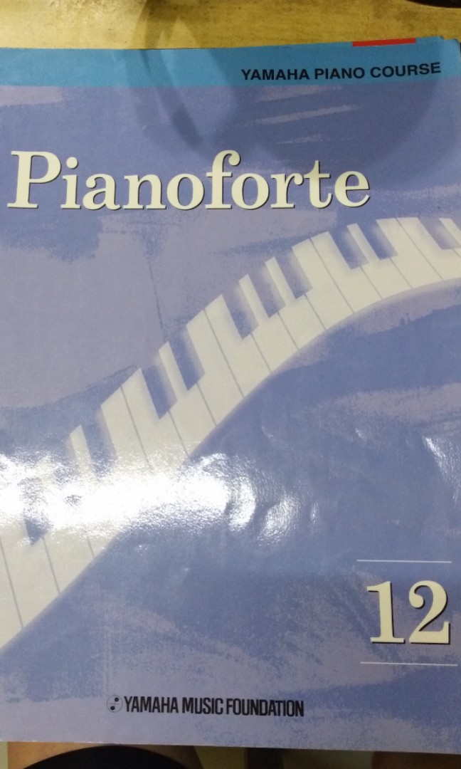 Yamaha piano course Pianoforte book 12, Hobbies & Toys, Music & Media ...