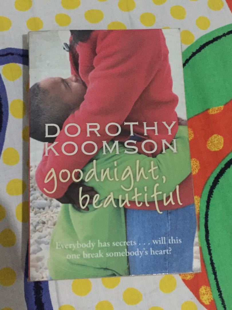 Novel: Goodnight Beautiful, Hobbies & Toys, Books & Magazines, Fiction ...
