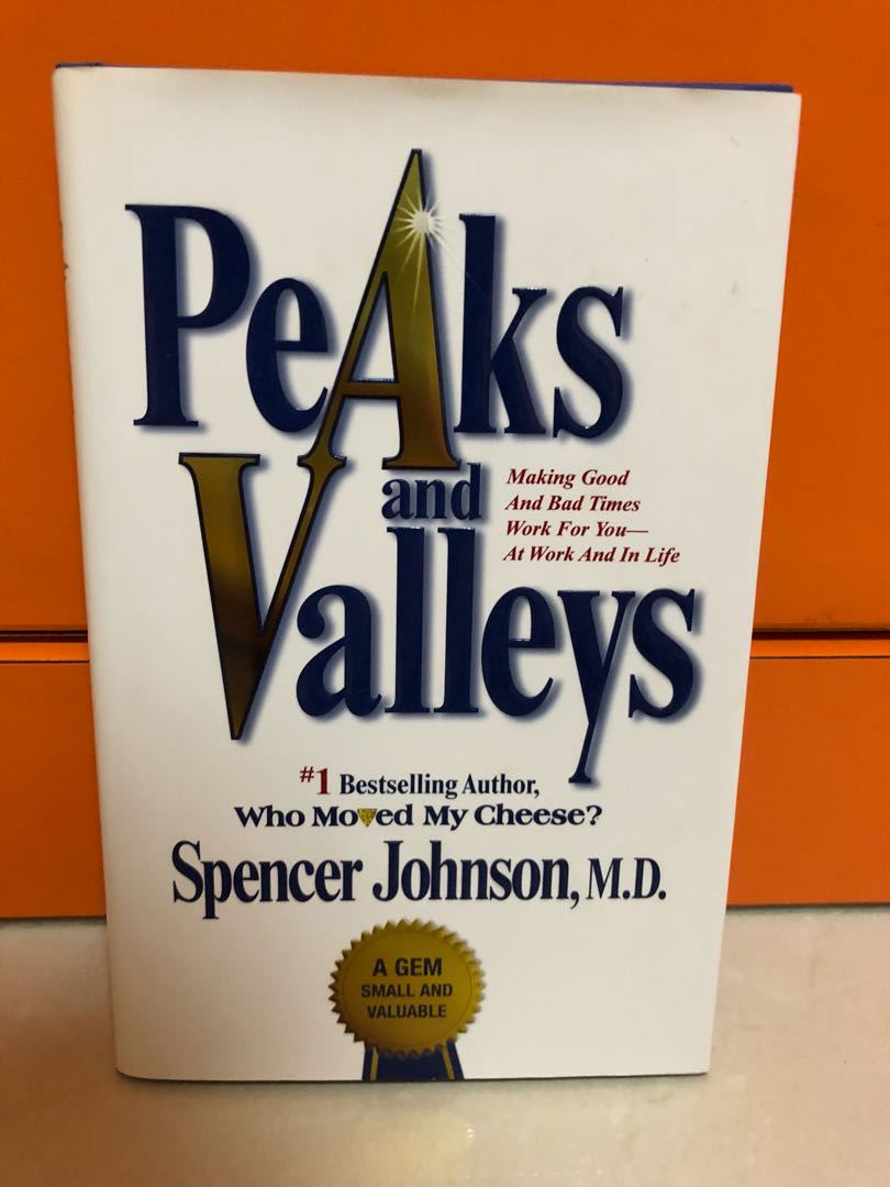 Peaks & Valleys: Making good and bad times work for you, Hobbies & Toys, Books & Magazines ...