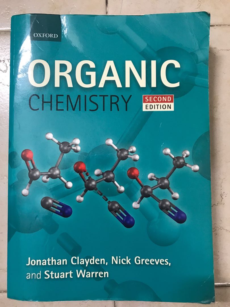 [CM1121 & CM2121] Organic Chemistry by Clayden, Hobbies & Toys, Books ...