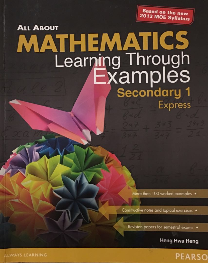 All about mathematics learning through examples secondary 1 express ...