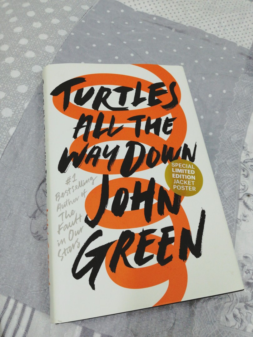 Turtles All The Way Down JOHN GREEN Limited Edition, Hobbies & Toys ...