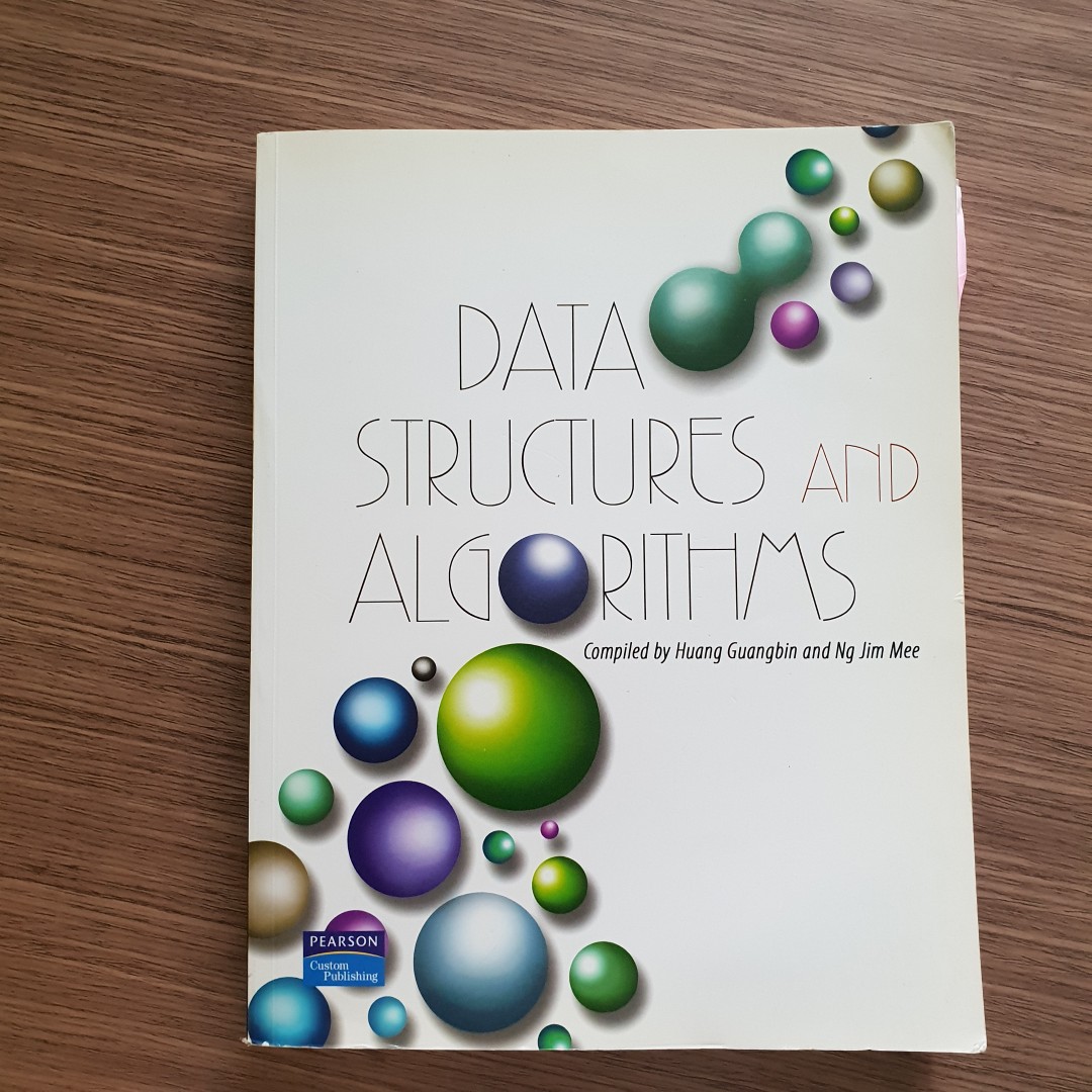 Data Structure and Algorithms (Huang Guangbin and Ng Jim Mee, Computers ...