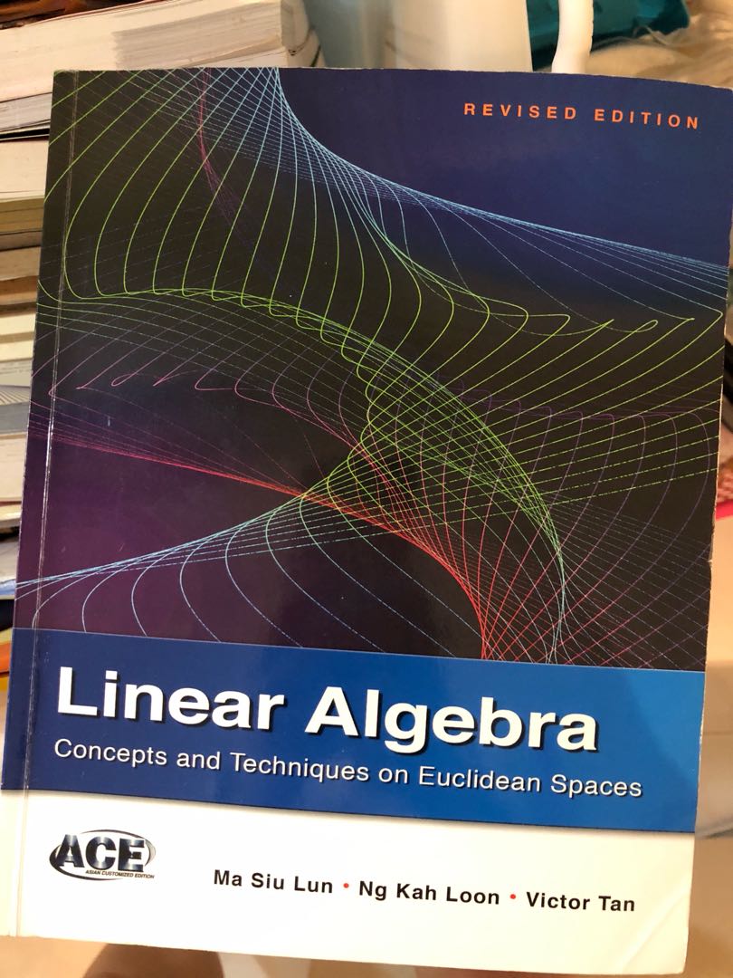 Linear algebra text book (NUS prof Wang fei), Hobbies & Toys, Books ...