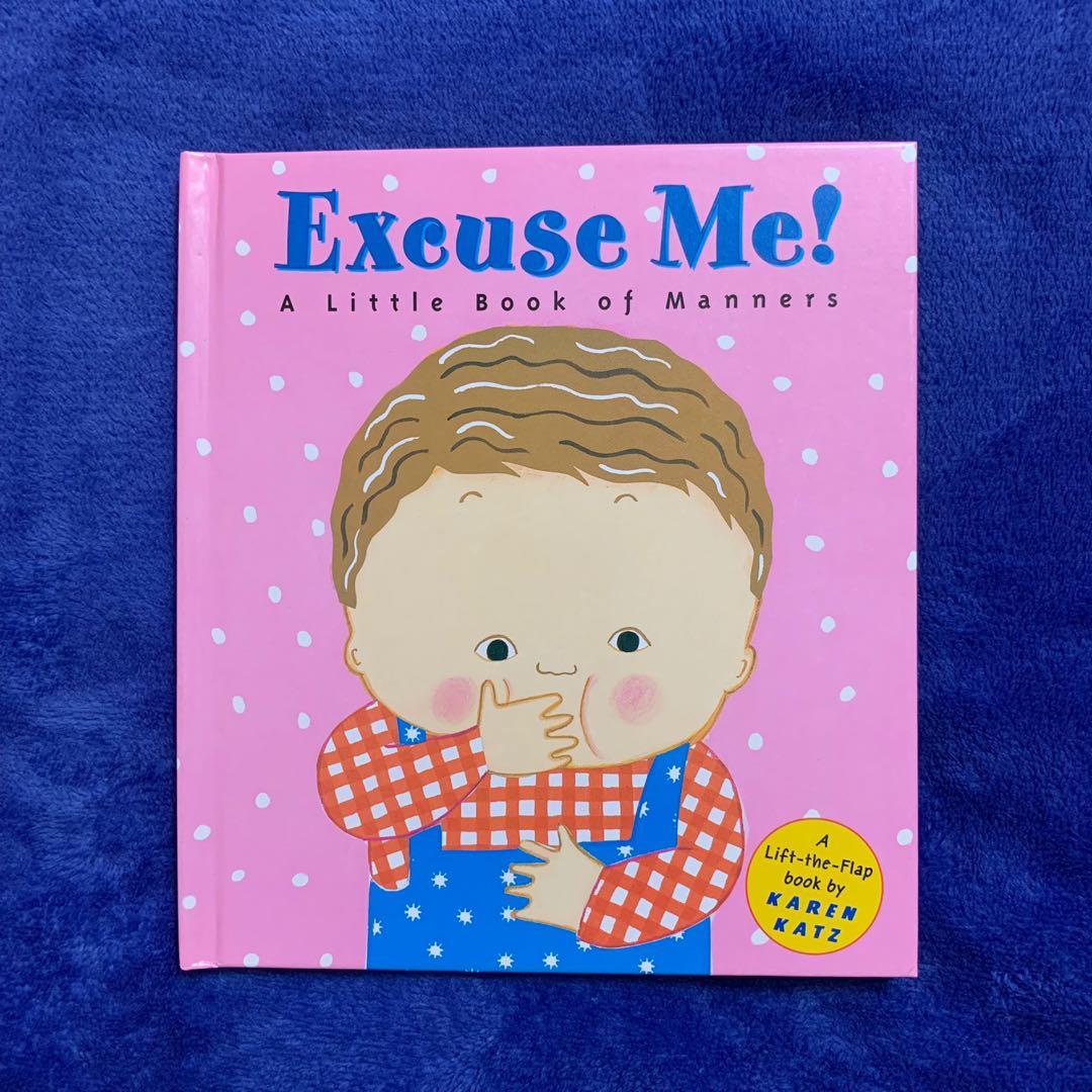 Excuse Me! by Karen Katz, Hobbies & Toys, Books & Magazines, Children's ...