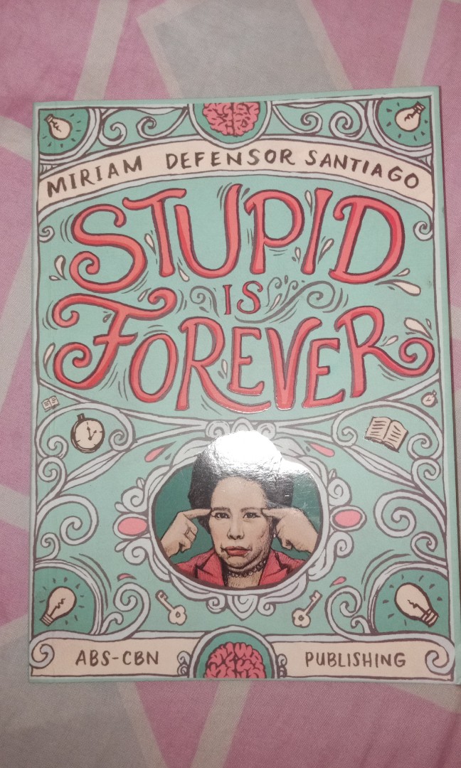 Stupid is forever, Hobbies & Toys, Books & Magazines, Religion Books on ...