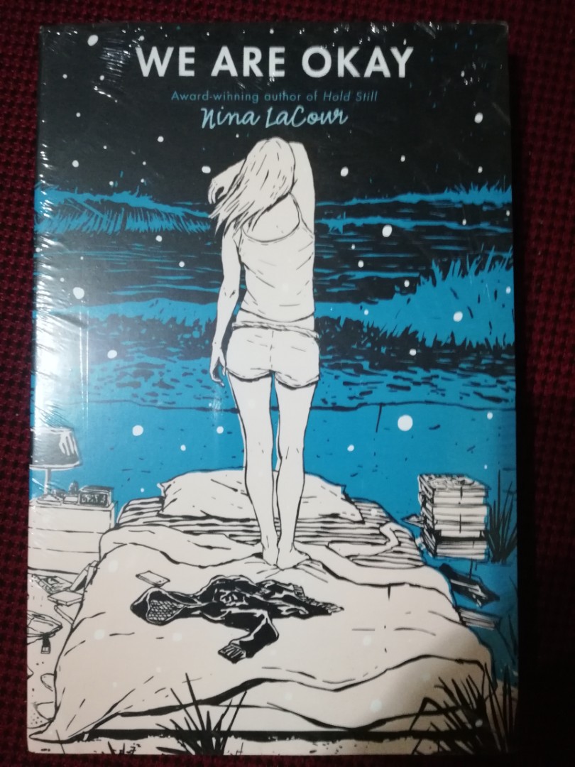 We Are Okay - Nina LaCour, Hobbies & Toys, Books & Magazines, Travel ...