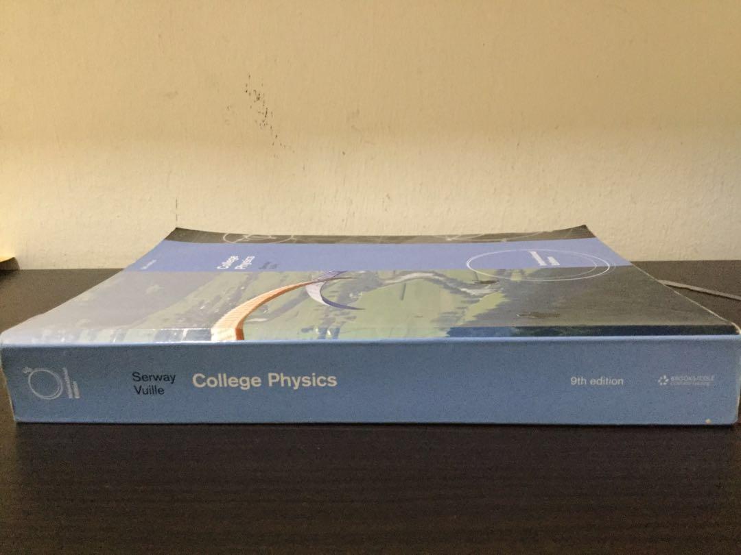 College physics by Serway Vuille (Brooks Cole Cengage Learning, 9th ed ...