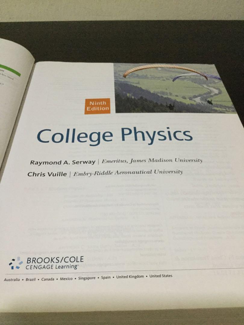 College physics by Serway Vuille (Brooks Cole Cengage Learning, 9th ed ...