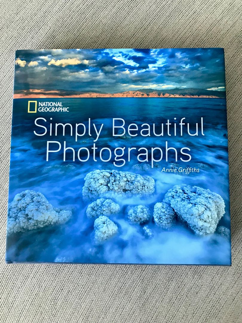 Nat Geo Simply Beautiful Photographs - Annie Griffiths, Hobbies & Toys ...