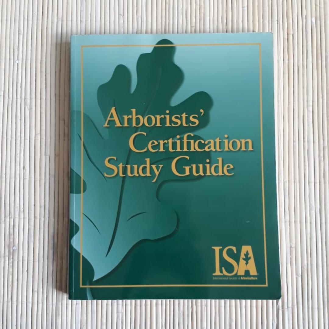 ISA Arborist Certification Study Guide, Computers & Tech, Office ...