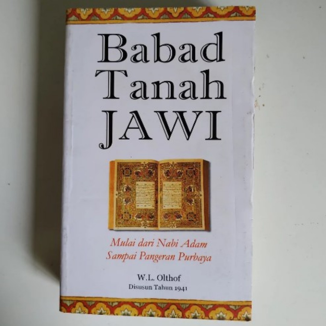 Babad Tanah Jawi - Mulai Dari Nabi Adam Sampai Pangeran Purbaya BTB, Buku & Alat Tulis, Buku ...