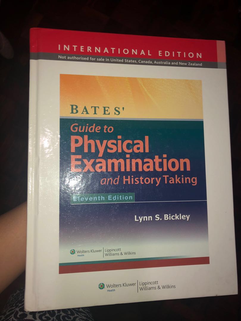Bates’ Guide to Physical Examination and History Taking 11th Ed ...