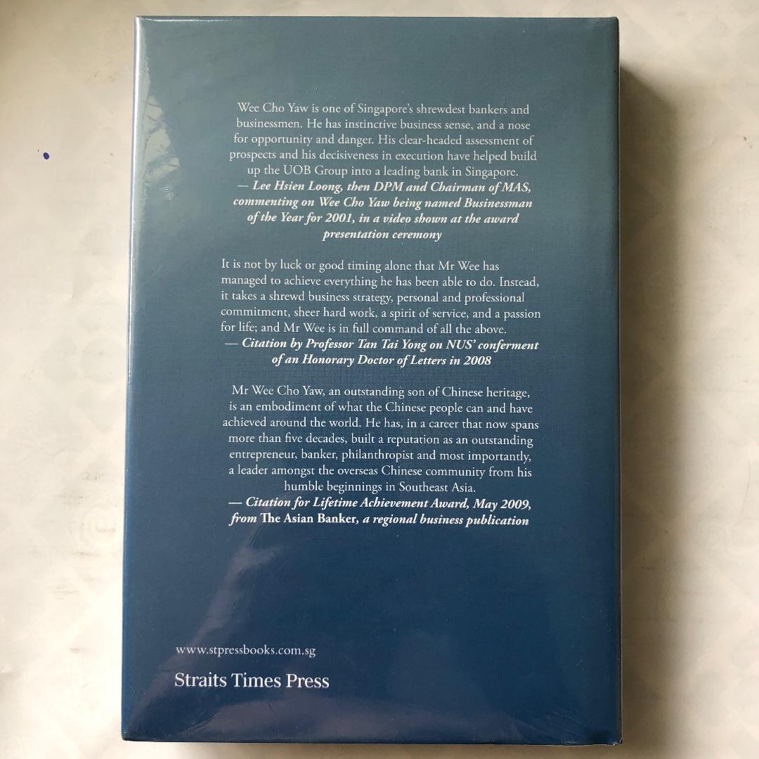 Wee Cho Yaw - Banker, Entrepreneur and Community Leader by Pang Cheng ...