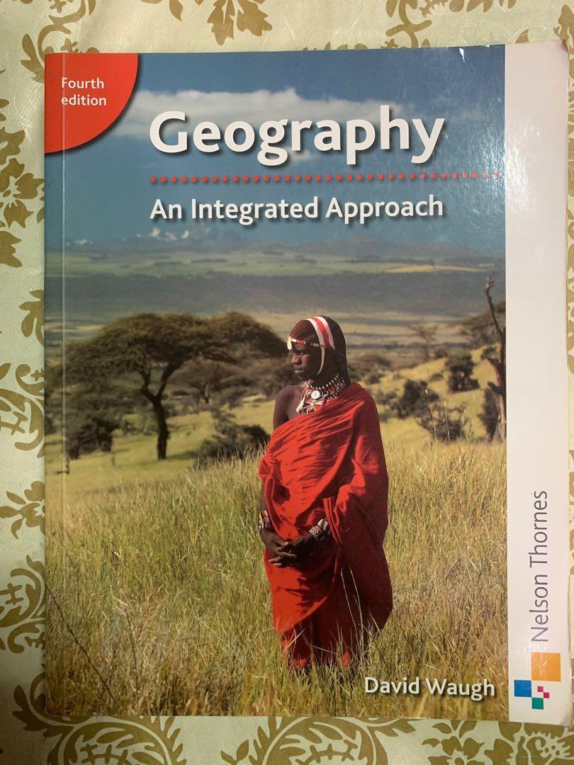 Geography: An Integrated Approach by David Waugh (4th Edition), Hobbies ...