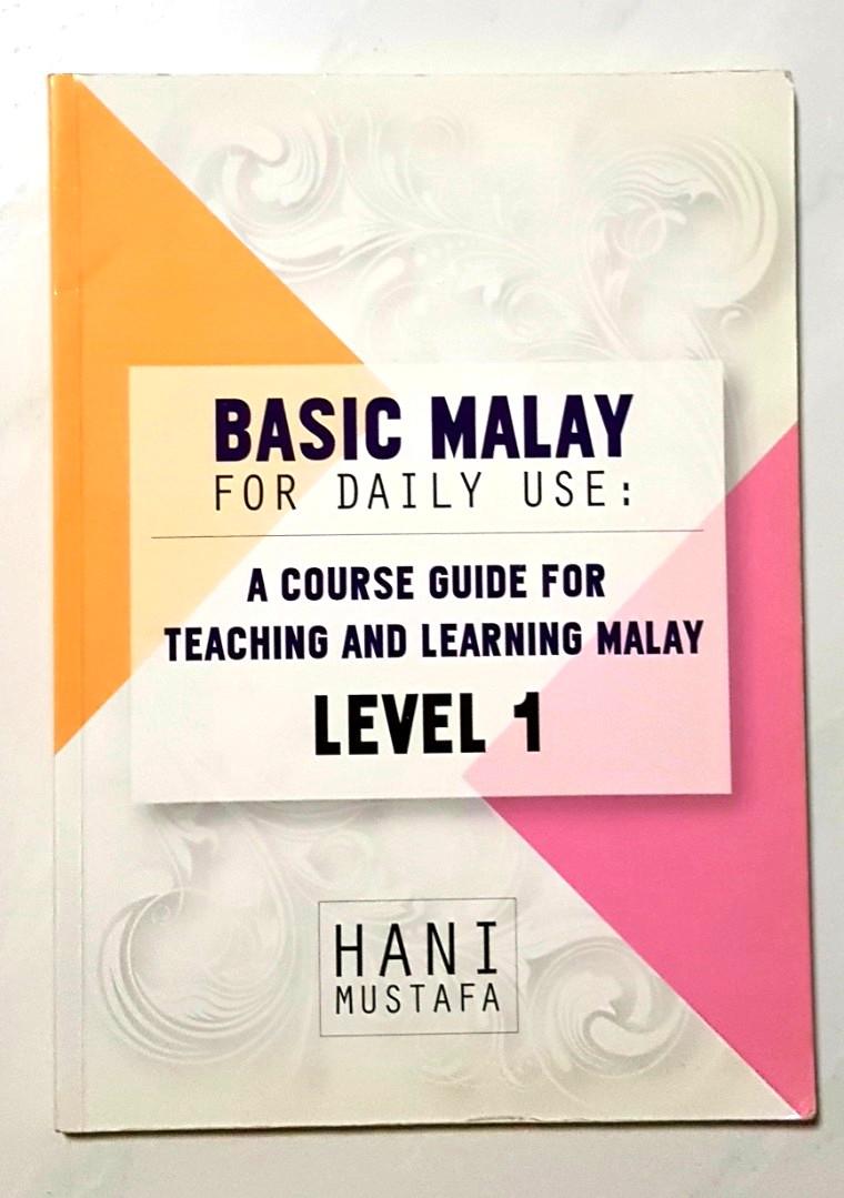 Basic Malay for Daily Use: A Course Guide for Teaching and Learning ...