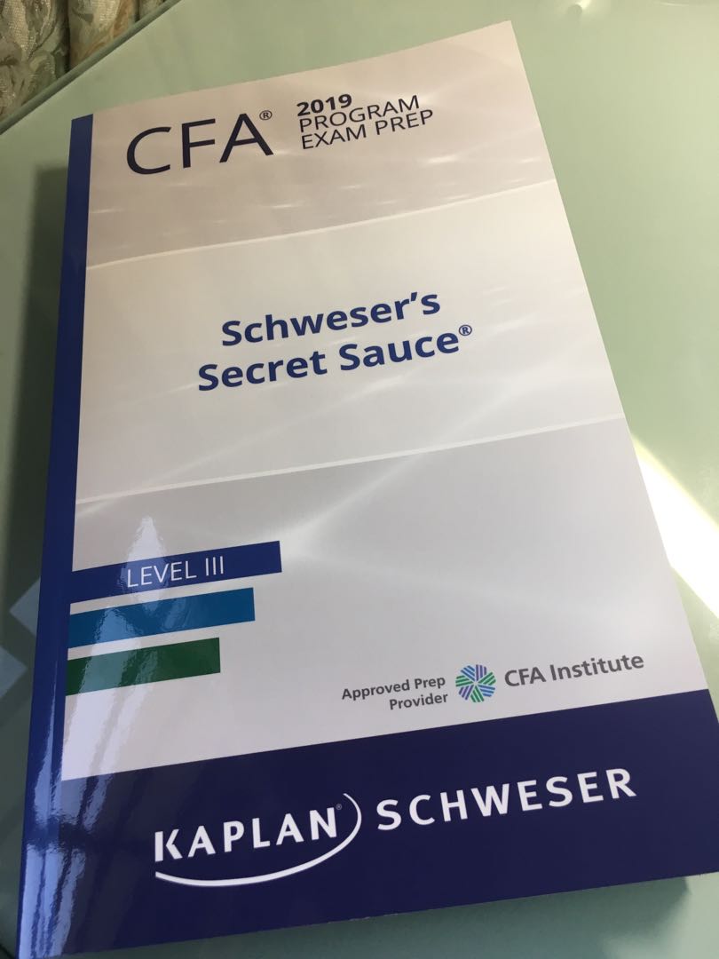 CFA 2019 Level 3 Schwesers Secret Sauce, Hobbies & Toys, Books ...