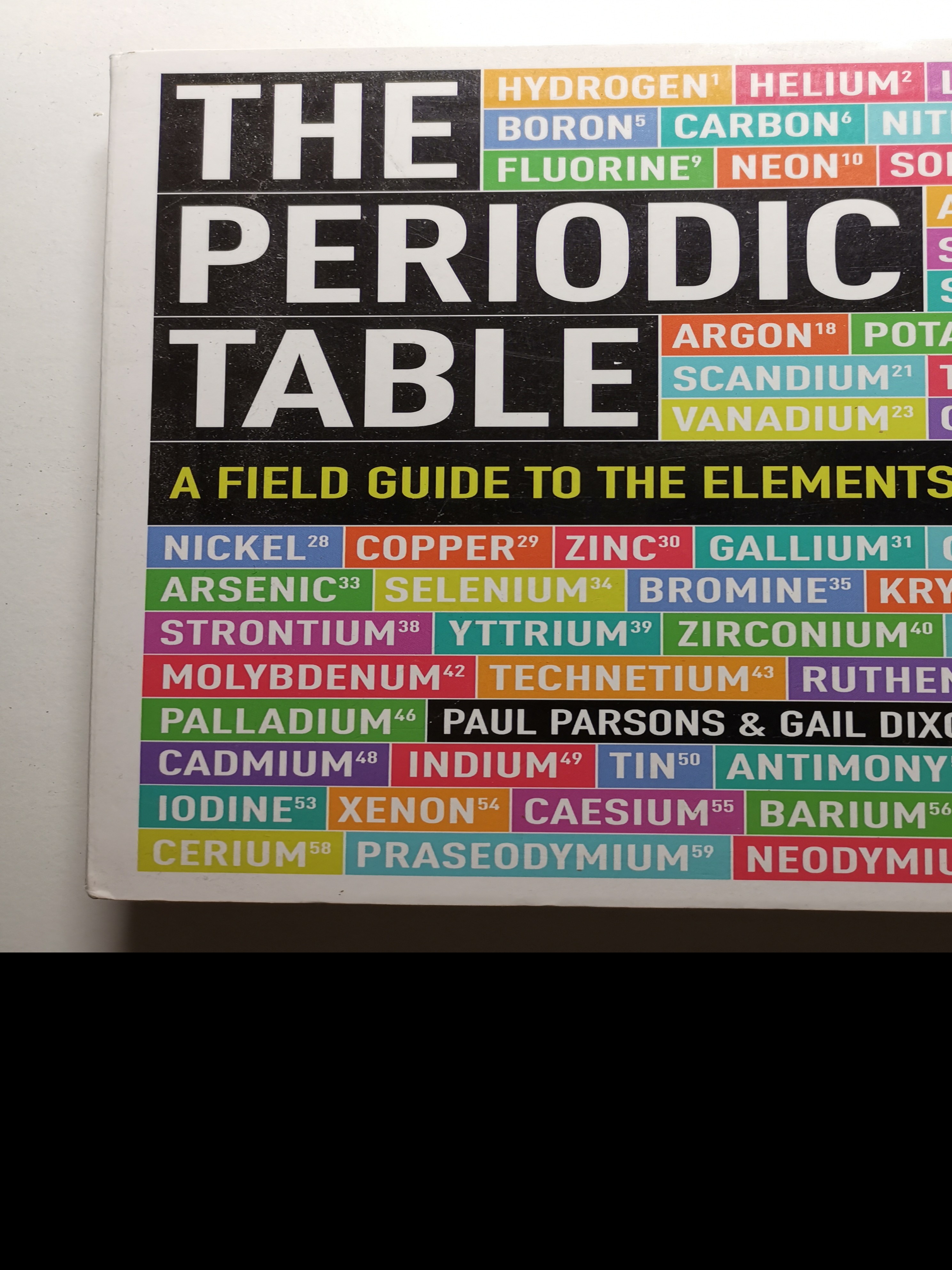 The Periodic Table: A Field Guide To The Elements, Hobbies & Toys ...
