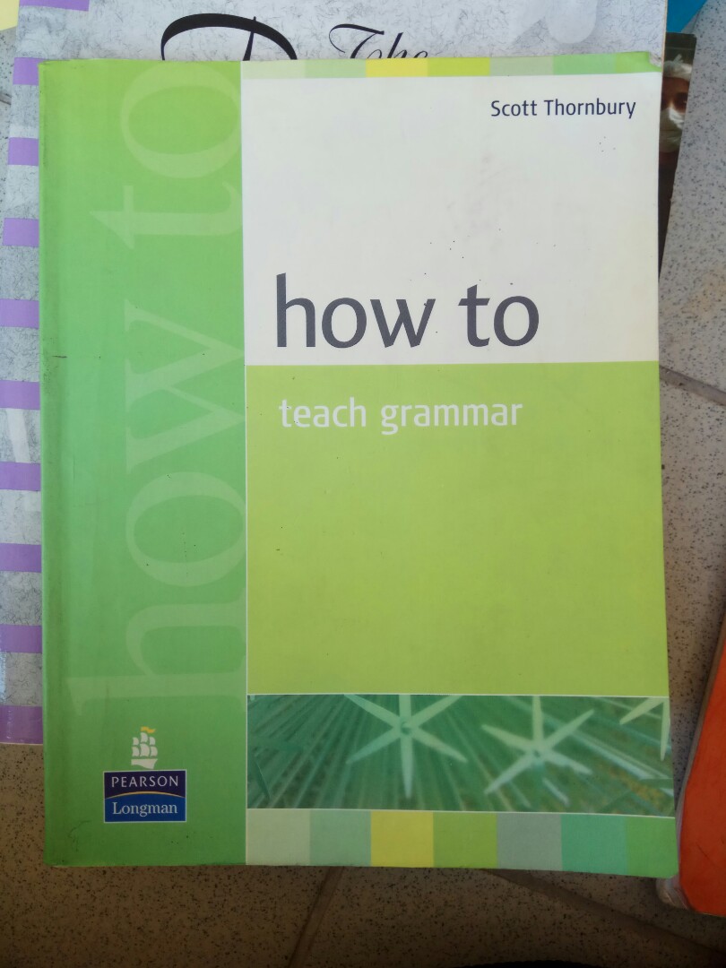 How to teach grammar, Hobbies & Toys, Books & Magazines, Textbooks on ...
