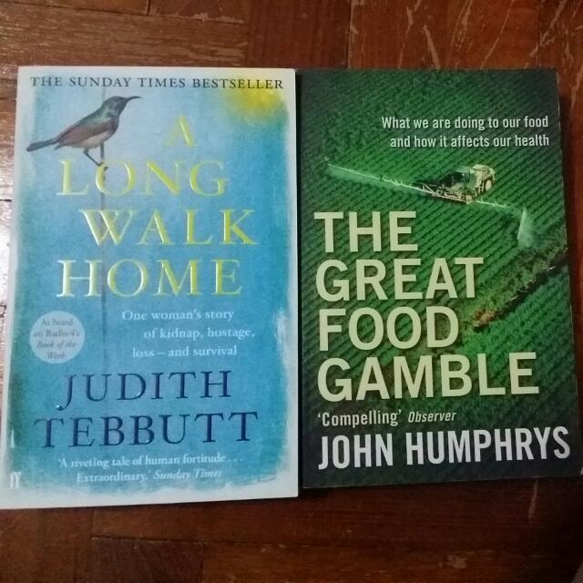 Judith Tebbutt A Long Walk Home John Humphrys The Great Food Gamble ...