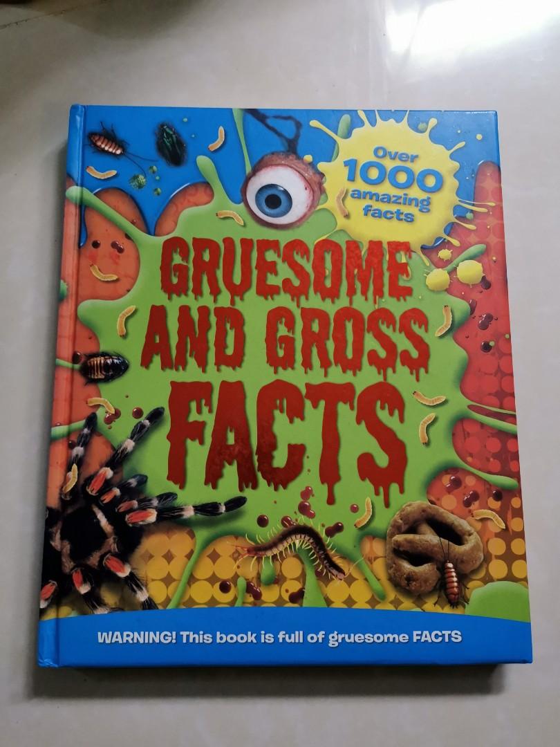 Gruesome and gross facts, Hobbies & Toys, Books & Magazines, Fiction ...