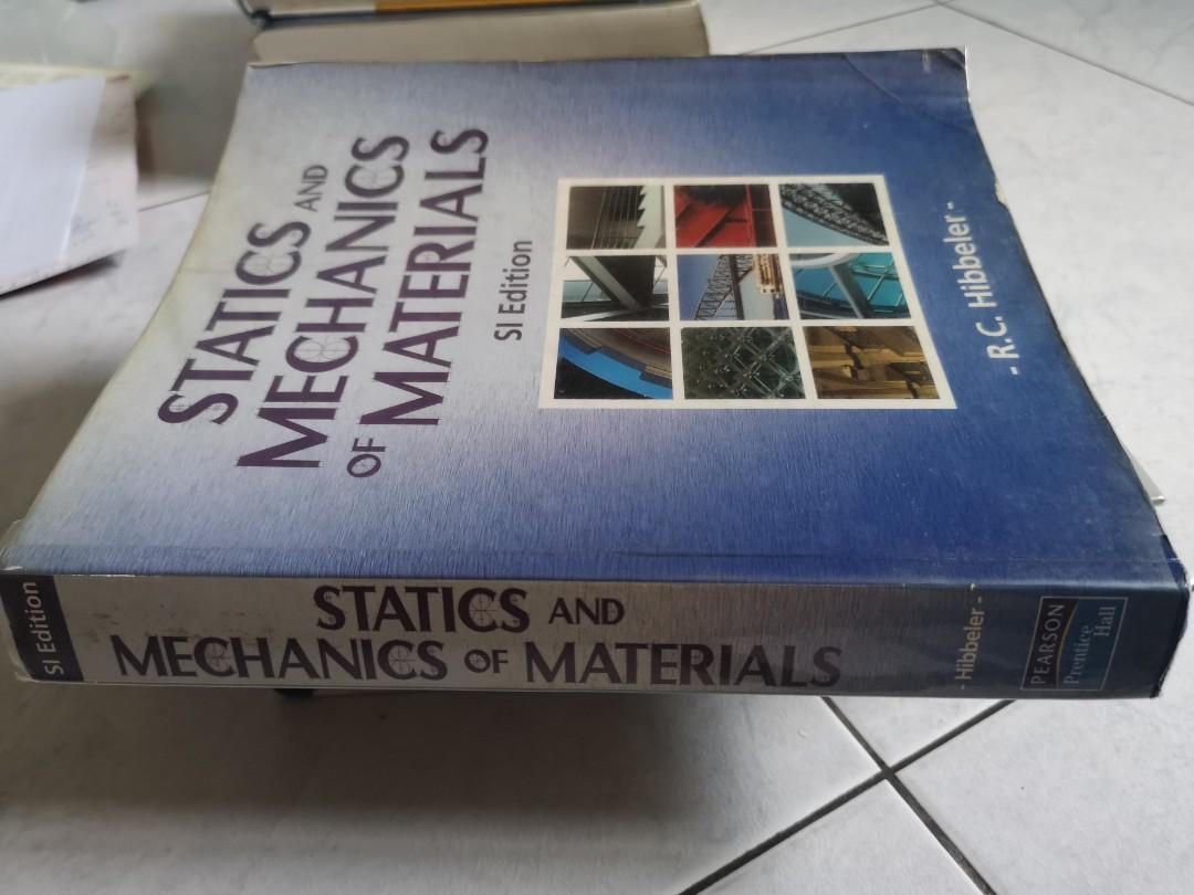 Statics and Mechanics of Materials - SI Edition (by R. C. Hibbeler), Hobbies & Toys, Books ...