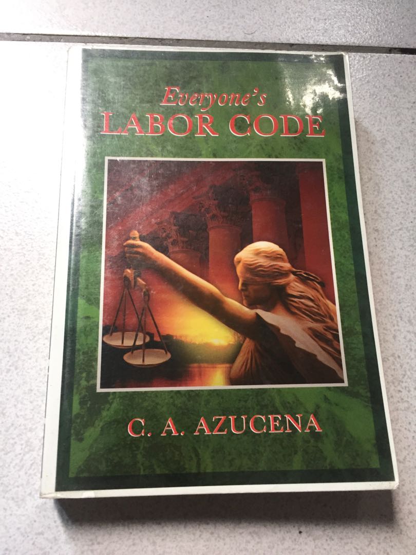Everyone's Labor Code (Azucena,2012), Hobbies & Toys, Books & Magazines ...