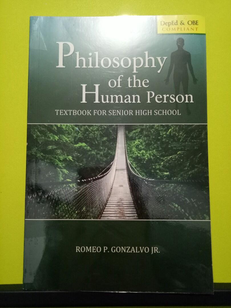 Grade 11 12 SHS Book Philosophy Of The Human Person Textbook For grade-11-12-shs-book-philosophy-of-the-human-person-textbook-for