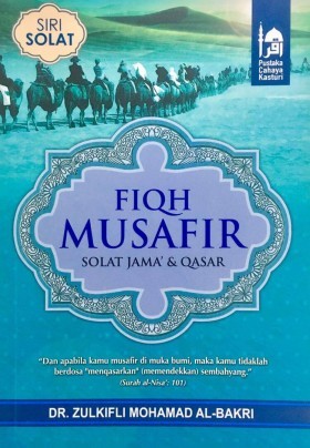 FIQH MUSAFIR SOLAT JAMA DAN QASAR, Hobbies & Toys, Books & Magazines ...