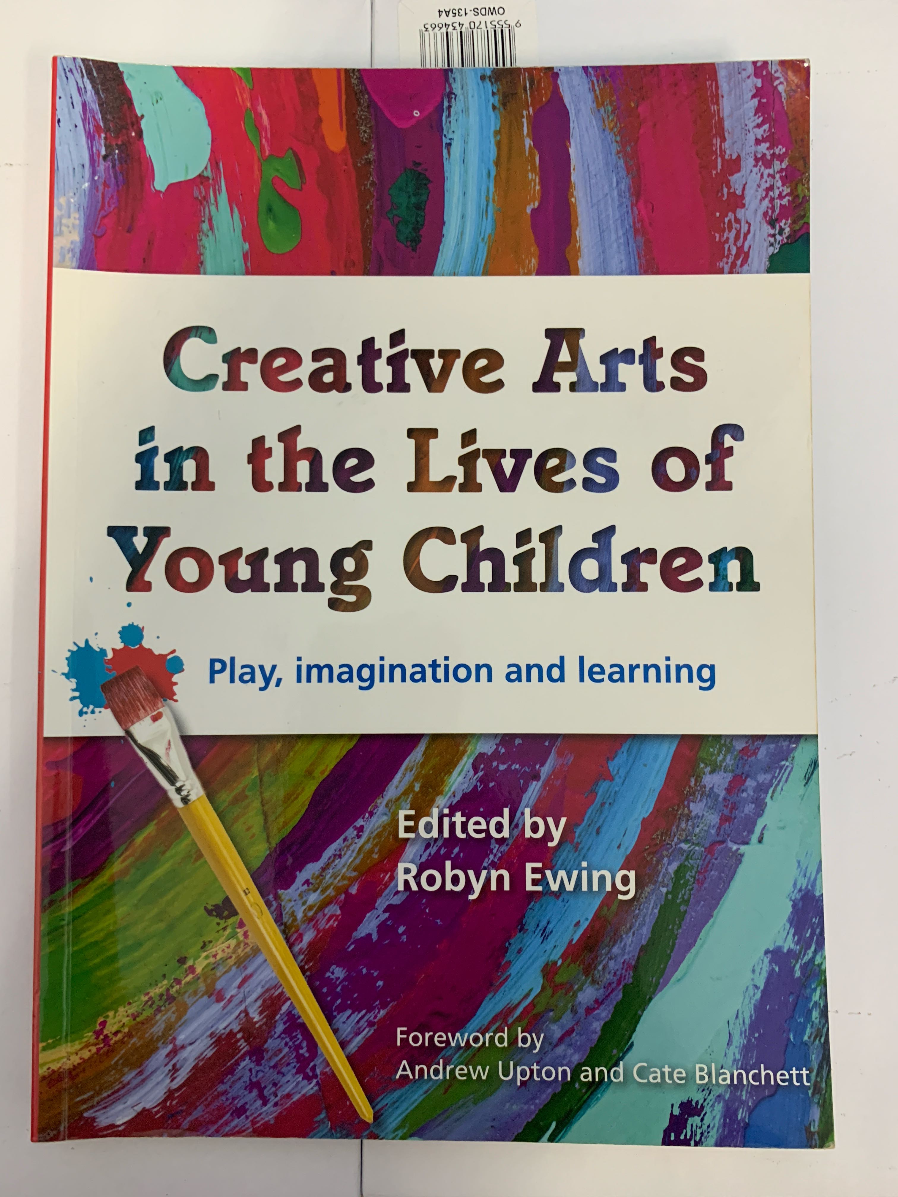 Creative Arts in the lives of Young Children by Robyn Ewing, Hobbies & Toys, Books & Magazines ...