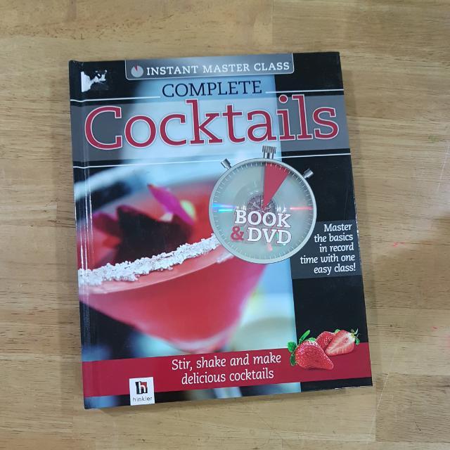 Complete Cocktails Master the basics in record time witg one easy class ...