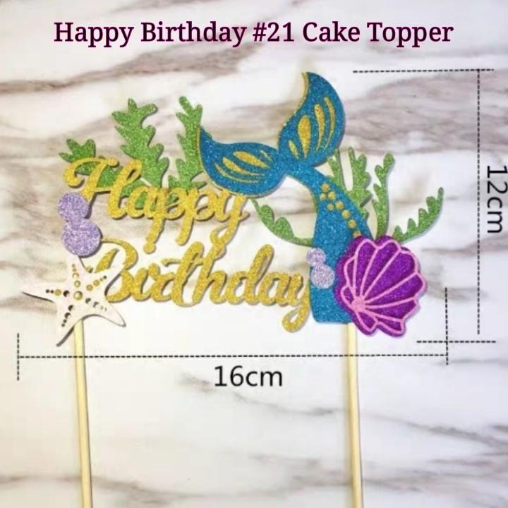 Happy Birthday #21 Cake Topper, Hobbies & Toys, Stationery & Craft ...