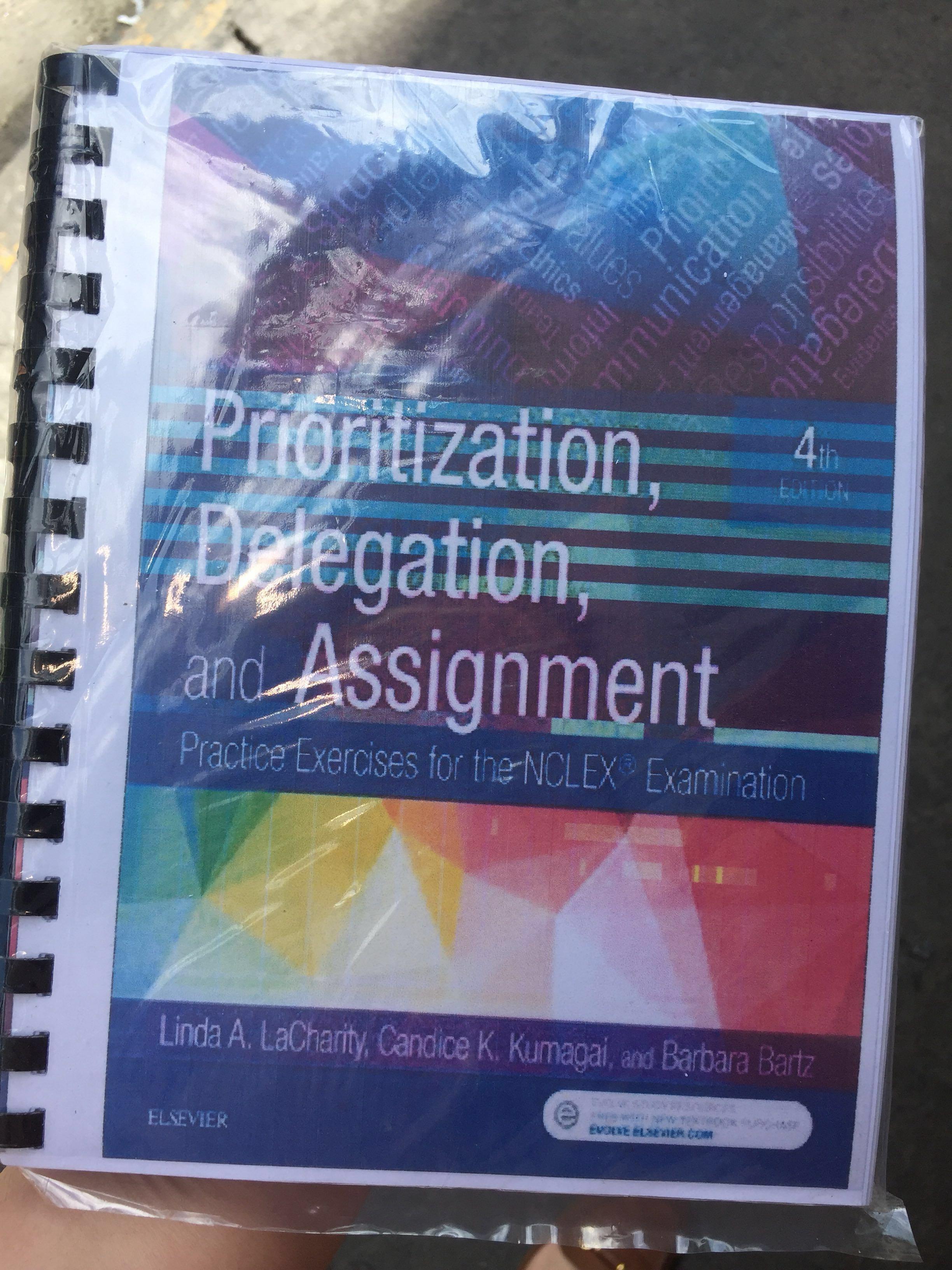 NCLEX PRIORITIZATION DELEGATION ASSIGNMENT 4th edition LACHARITY ...
