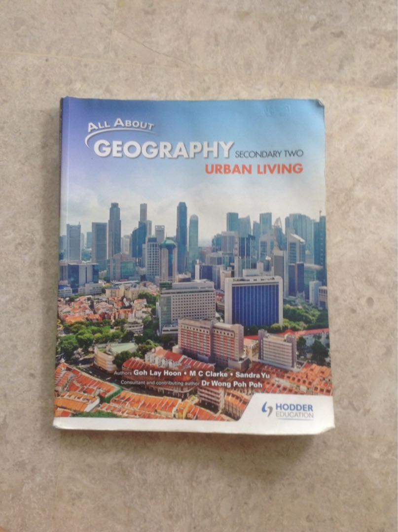 Secondary 2 Geography Textbook, Books & Stationery, Textbooks ...