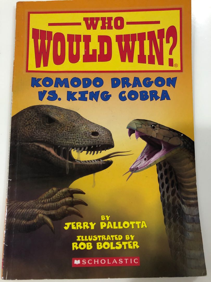 Scholastic Who Would Win? Komodo Dragon vs King Cobra, Hobbies & Toys, Books & Magazines ...