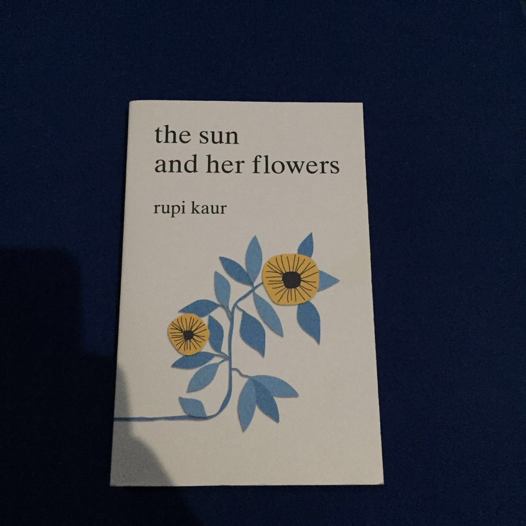 The sun and her flowers - Rupi Kaur, Books & Stationery, Books on Carousell