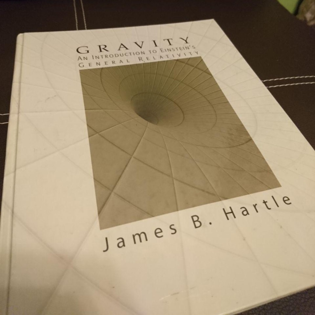 Gravity, James Hartle, Hobbies & Toys, Books & Magazines, Assessment ...