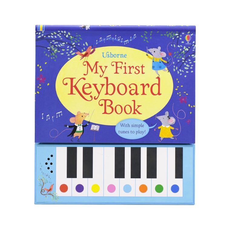 Usborne - My First Keyboard Book (全新發聲琴書）, 興趣及遊戲, 書本 & 文具, 小朋友書 - Carousell