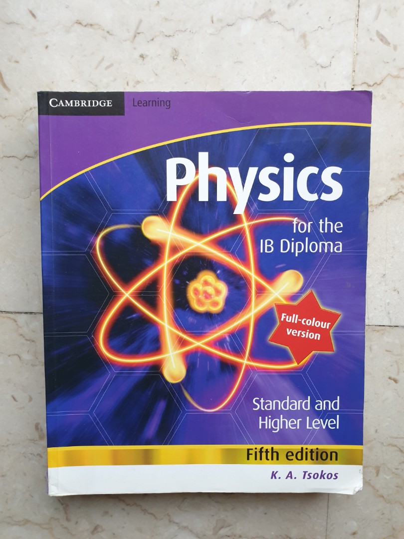 IB Physics Textbook K.A.Tsokos, Hobbies & Toys, Books & Magazines ...