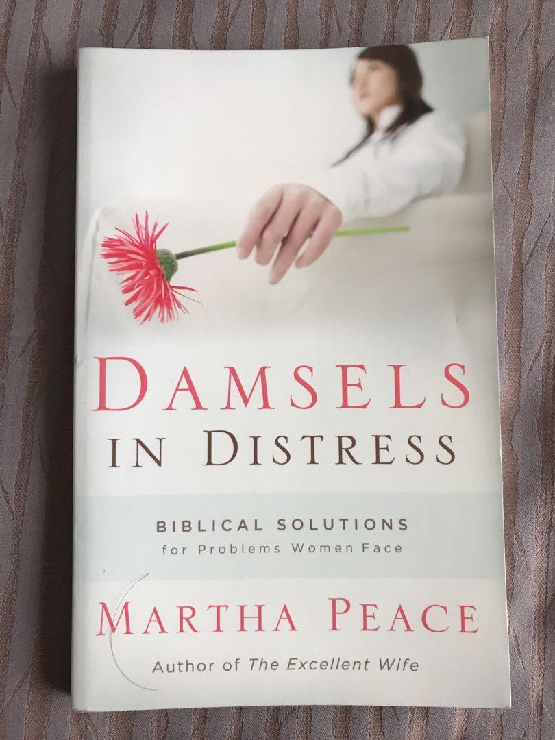 Damsels in Distress: Biblical Solutions for Problems Women Face by ...