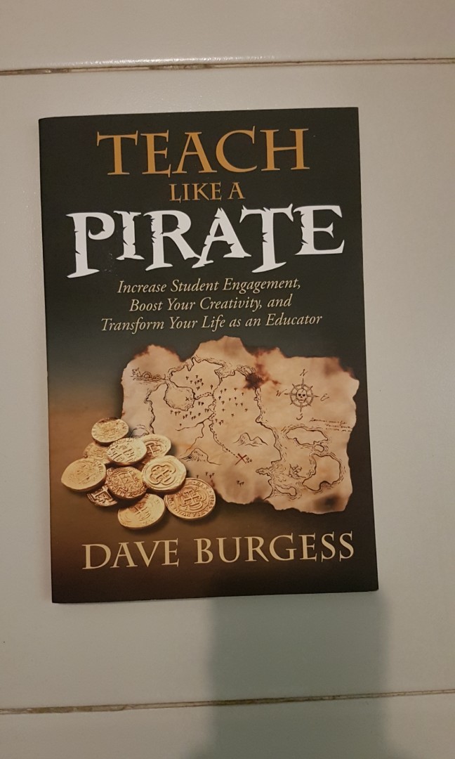 Teach Like a Pirate, Hobbies & Toys, Books & Magazines, Fiction & Non ...